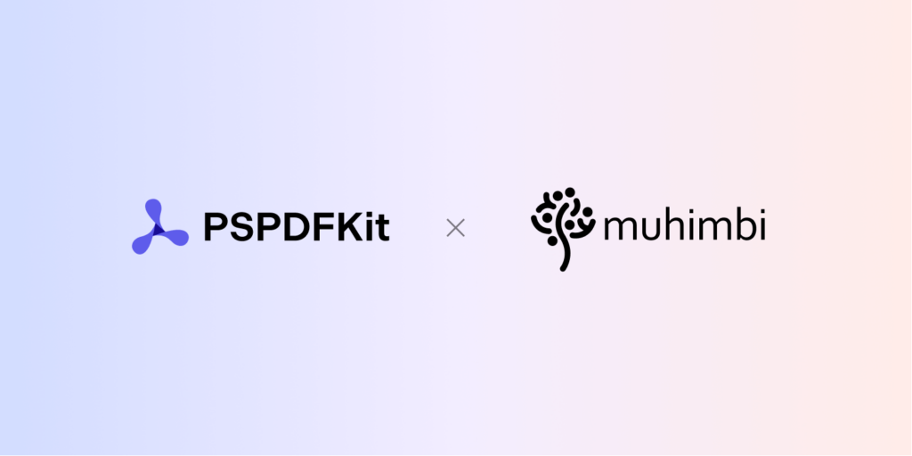 PSPDFKit Acquires Leading Document Software Provider Muhimbi – PDF Association